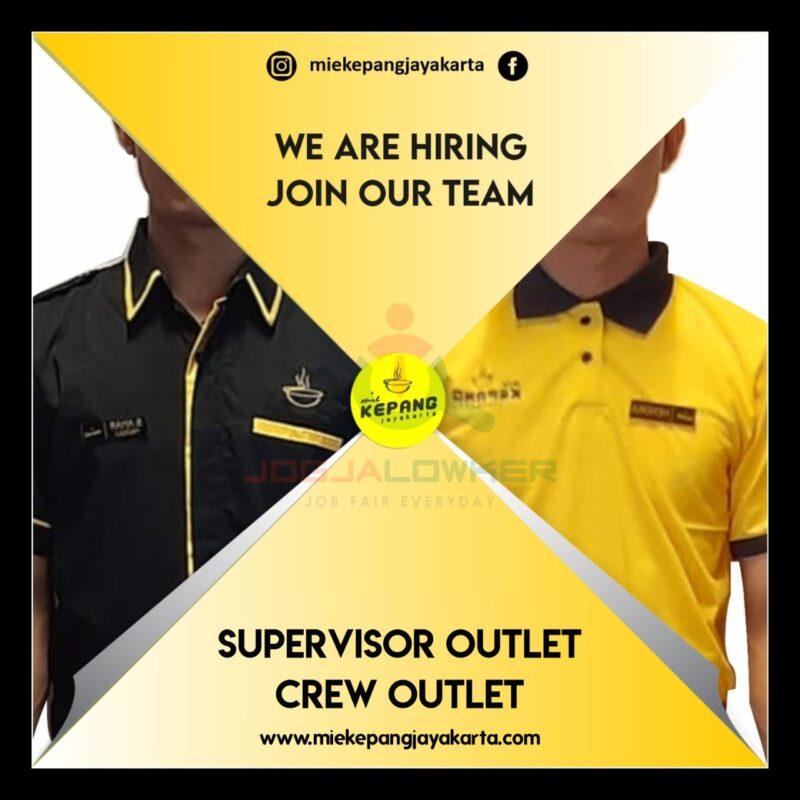 Lowongan Kerja Supervisor Outlet - Crew Outlet di Mie Kepang Jayakarta ...