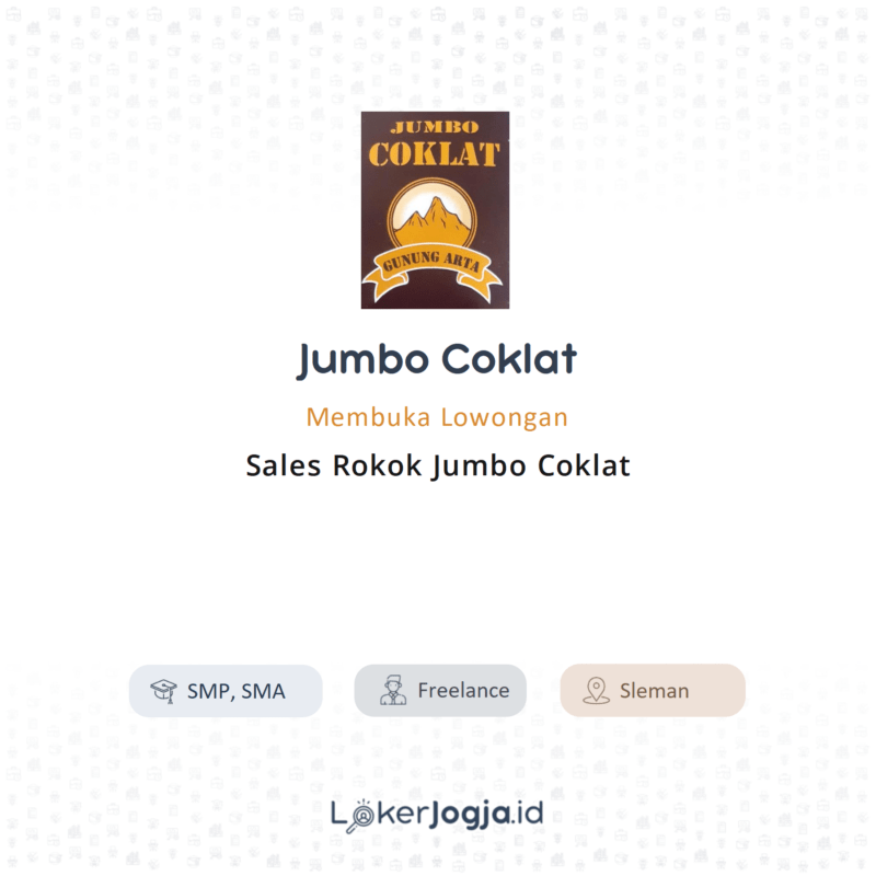 Lowongan Kerja Sales Motoris Rokok Jumbo Coklat di Jumbo Coklat ...