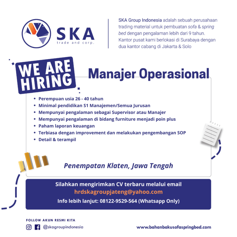 Lowongan Kerja Manajer Operasional di SKA Group Indonesia - LokerJogja.ID