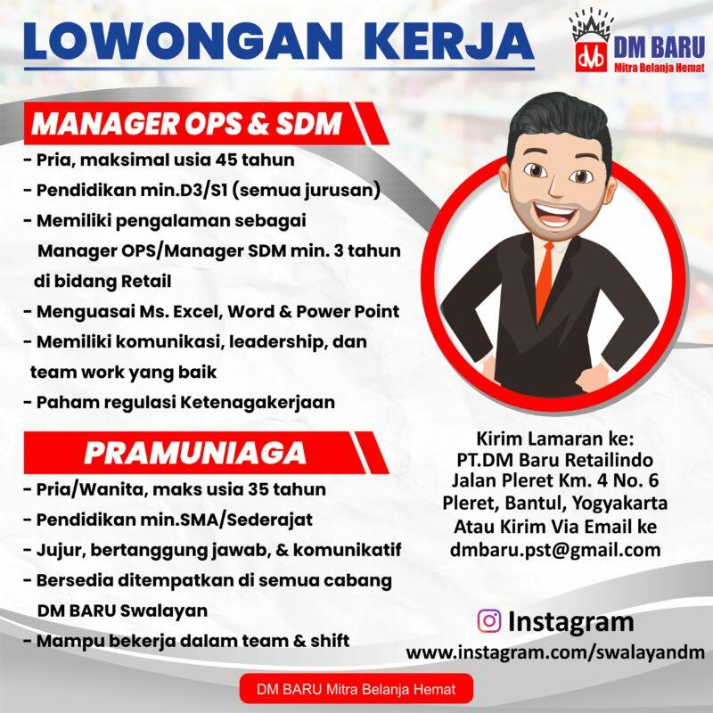 Lowongan Kerja Operasional & SDM Manager - Pramuniaga di PT. DM Baru Retailindo - LokerJogja.ID