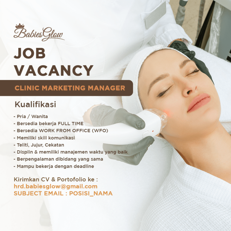 Lowongan Kerja Marketing Manager Clinic di Babies Glow - LokerJogja.ID