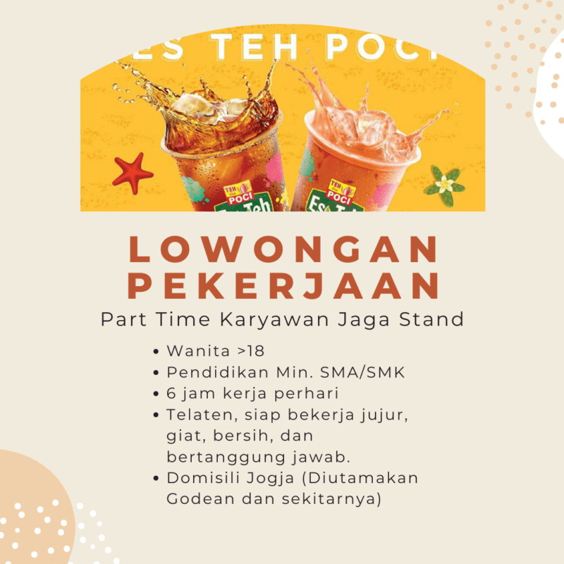 Lowongan Kerja Part Time Karyawan Jaga Stand Teh Poci di Stand Teh Poci ... Lowongan Kerja Part Time Karyawan Jaga Stand Teh Poci di Stand Teh Poci ...