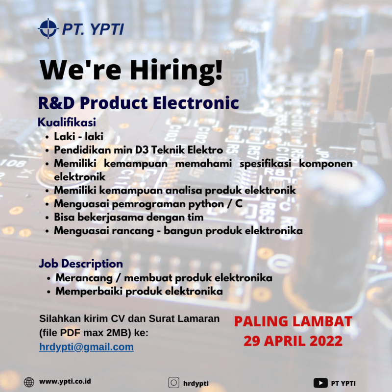 Lowongan Kerja R&D Product Elektronic di PT. Yogya Presisi Tehnikatama Industri (PT. YPTI ...