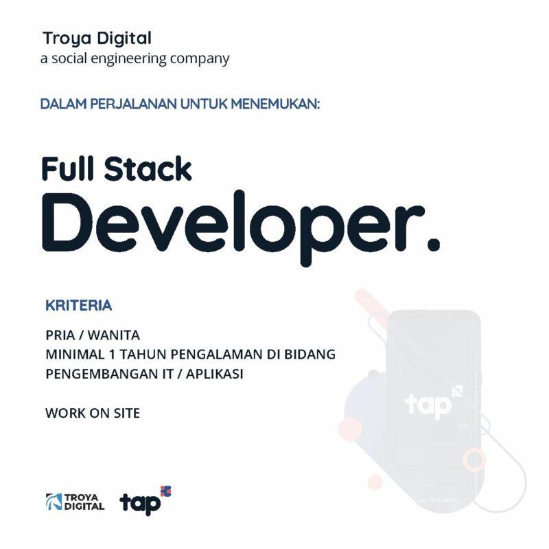 Lowongan Kerja Full Stack Developer di Troya Digital - LokerJogja.ID