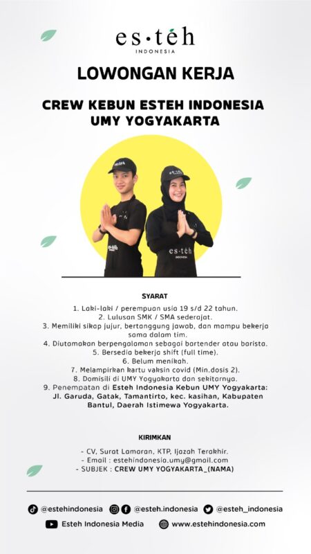 Lowongan Kerja Crew Kebun Esteh Indonesia UMY Yogyakarta di Es.teh ...