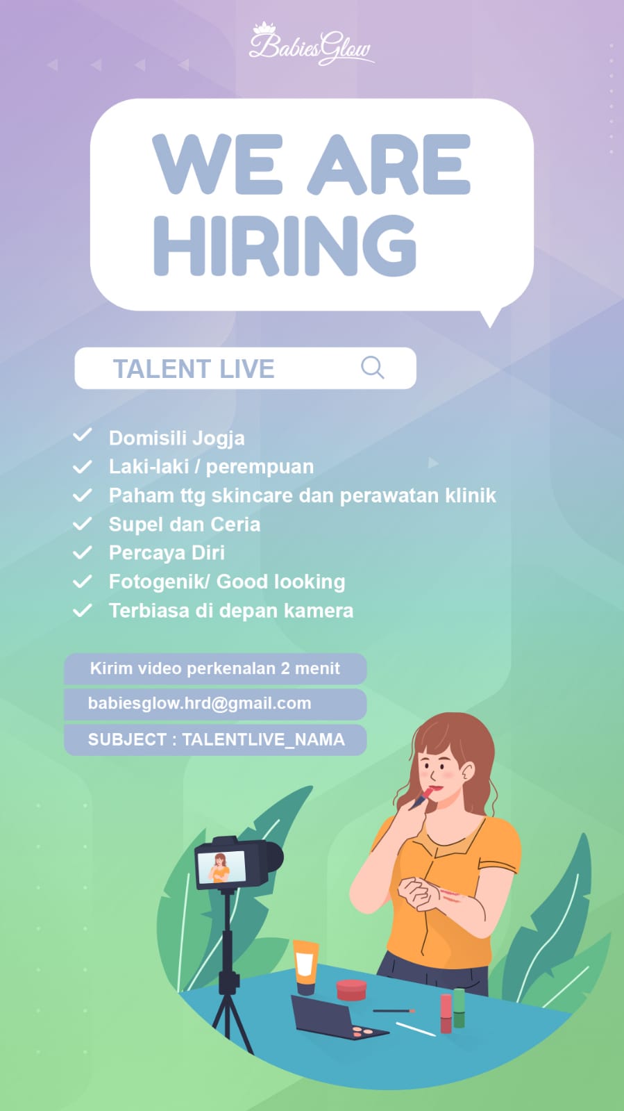 Lowongan Kerja Talent Live di Babies Glow - LokerJogja.ID
