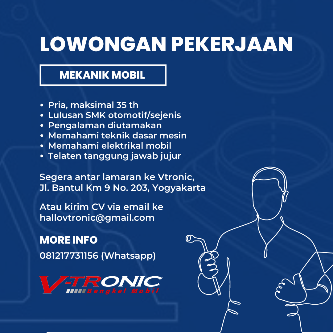 Lowongan Kerja Mekanik Mobil di V-Tronic - LokerJogja.ID Lowongan Kerja Mekanik Mobil di V-Tronic - LokerJogja.ID