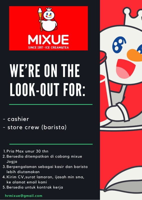 Lowongan Kerja Cashier - Barista di Mixue - LokerJogja.ID