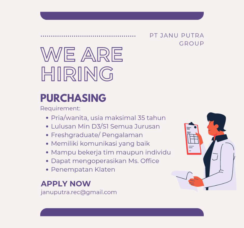 Lowongan Kerja Purchasing - Fiskal di PT. Janu Putra Group - LokerJogja.ID