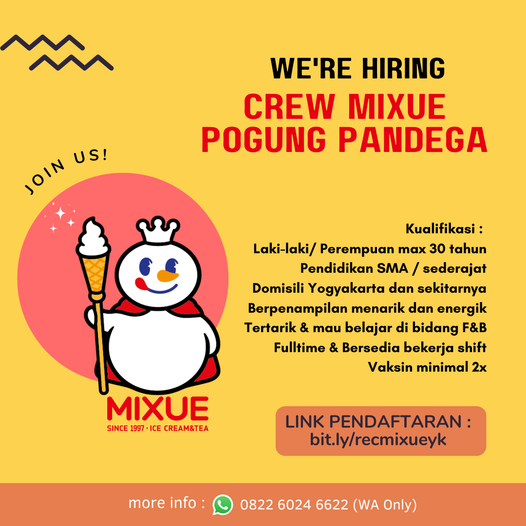Lowongan Kerja Crew Mixue Pogung Pandega di Mixue - LokerJogja.ID