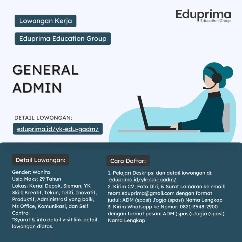 Lowongan Kerja General Admin di Eduprima Education Group - LokerJogja.ID