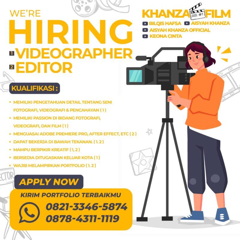 Lowongan Kerja Videographer - Editor di PH Khanza Film - LokerJogja.ID