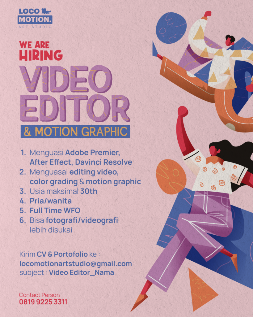 Lowongan Kerja Video Editor di Locomotion Art Studio - LokerJogja.ID