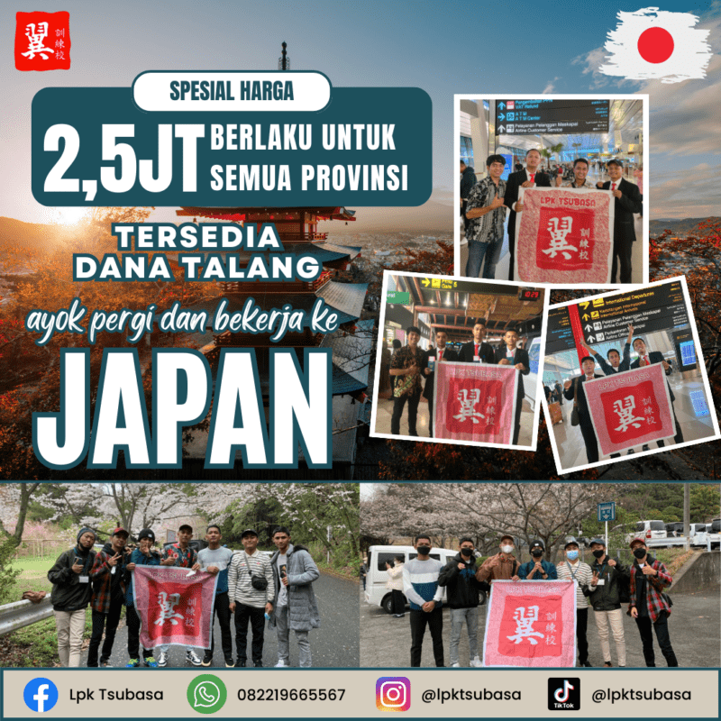 Lowongan Kerja Program Pelatihan Bekerja di Jepang di Lpk Tsubasa ...