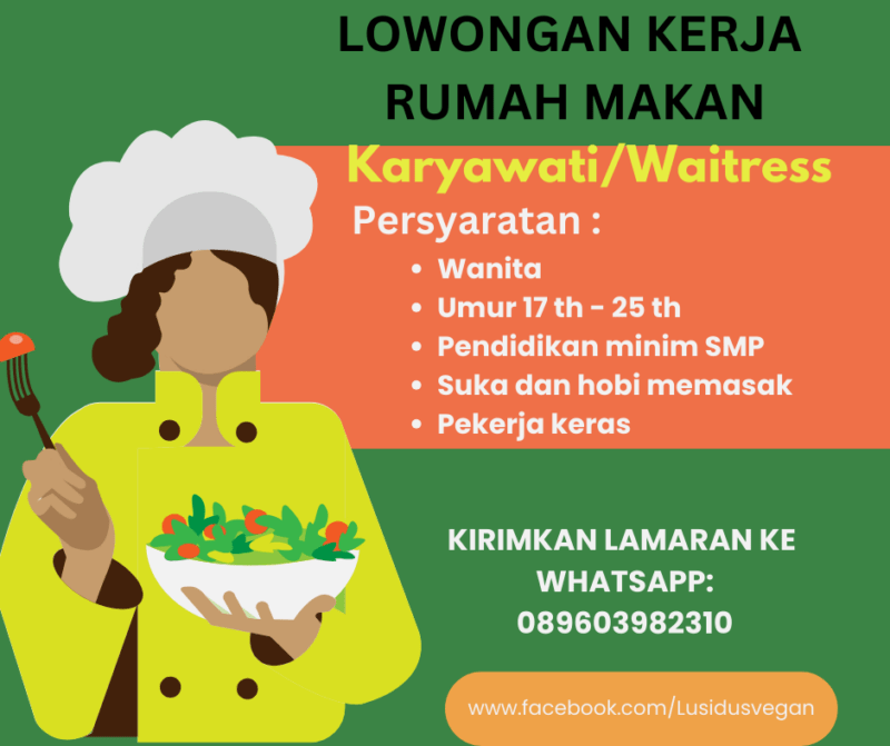 Lowongan Kerja Karyawati/Waitress di Lusidus Vegetarian Resto ...