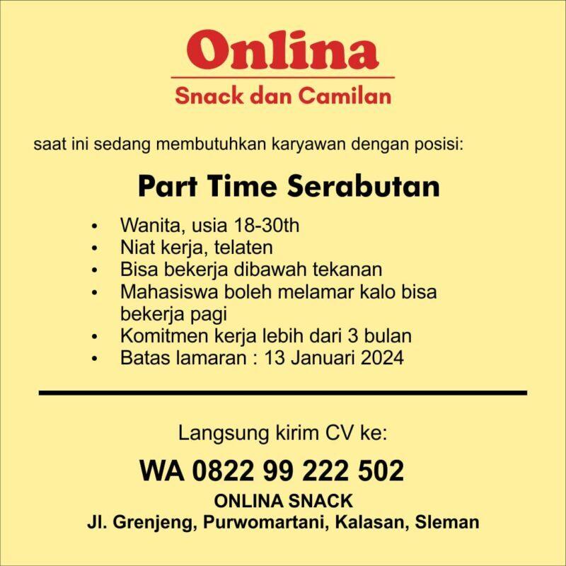 Lowongan Kerja Part Time Tenaga Serabutan di Onlina Snack dan Camilan ...