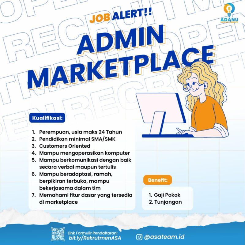 Lowongan Kerja Admin Marketplace di PT. Adanu Adhinata Semesta (ASA) - LokerJogja.ID