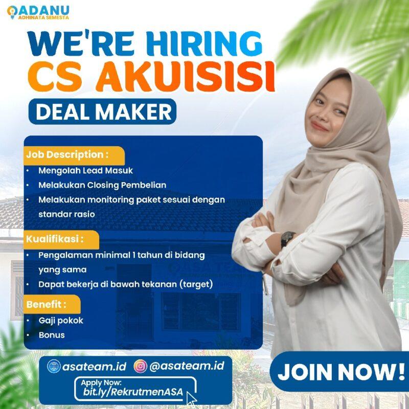 Lowongan Kerja CS Akuisisi Dealmaker di PT. Adanu Adhinata Semesta (ASA) - LokerJogja.ID