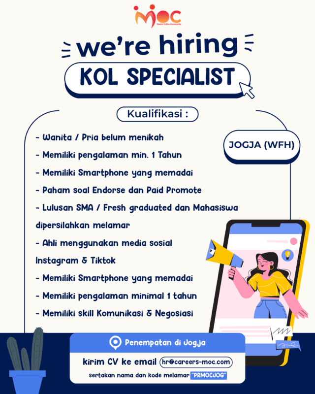 Lowongan Kerja KOL Specialist di PT. MOC Milenial Indonesia - LokerJogja.ID