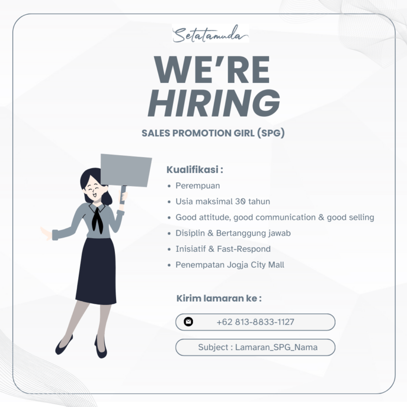 Lowongan Kerja Sales Promotion Girl (SPG) di Setatamuda - LokerJogja.ID