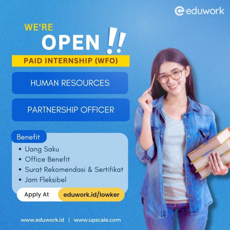 Lowongan Kerja HR Intern - Partnership Officer Intern di Eduwork - LokerJogja.ID