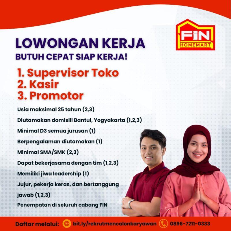 Lowongan Kerja Supervisor Toko - Kasir - Promotor di Fin Homemart ...