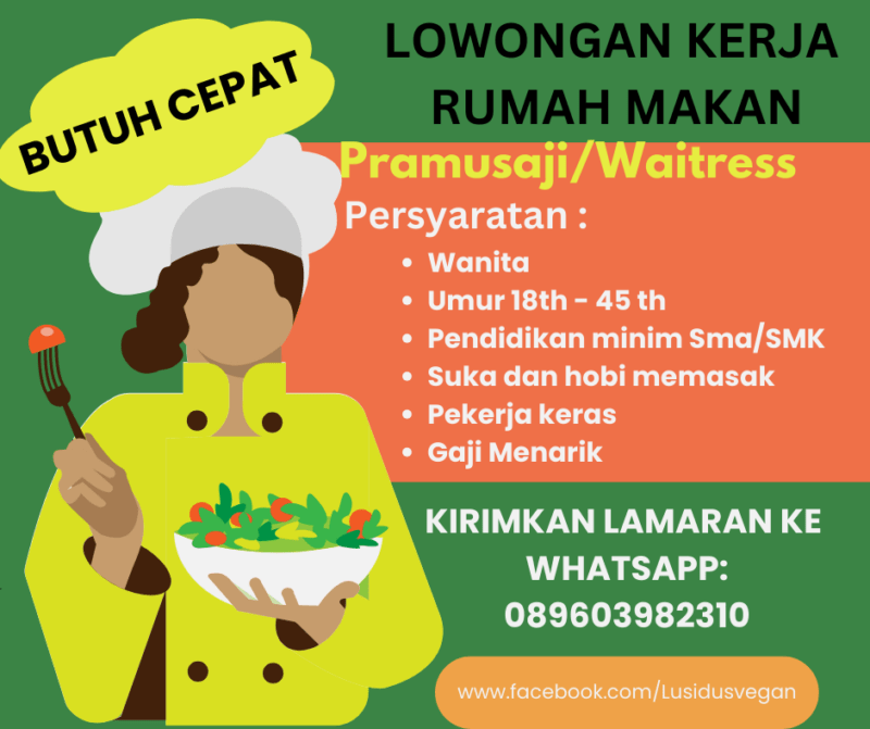 Lowongan Kerja Pramusaji/Waitress di Lusidus Vegetarian Resto ...