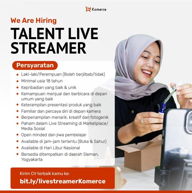 Lowongan Kerja Talent Live Streamer di PT. Kampung Marketerindo Berdaya (Komerce) - LokerJogja.ID