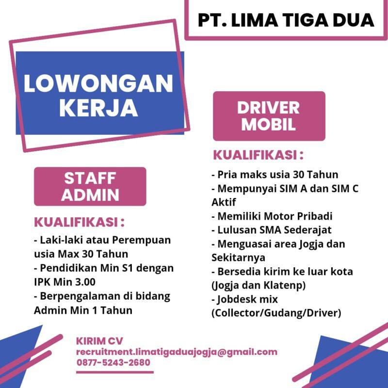 Lowongan Kerja Staff Admin - Driver Mobil di PT. Lima Tiga Dua - LokerJogja.ID