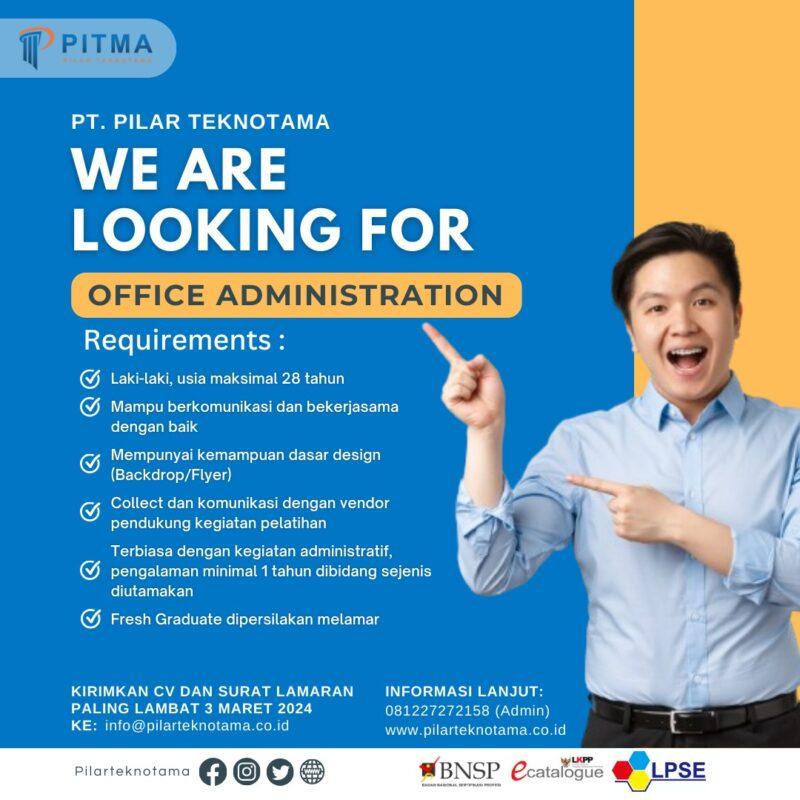 Lowongan Kerja Office Administration di PT. Pilar Teknotama - LokerJogja.ID Lowongan Kerja Office Administration di PT. Pilar Teknotama - LokerJogja.ID