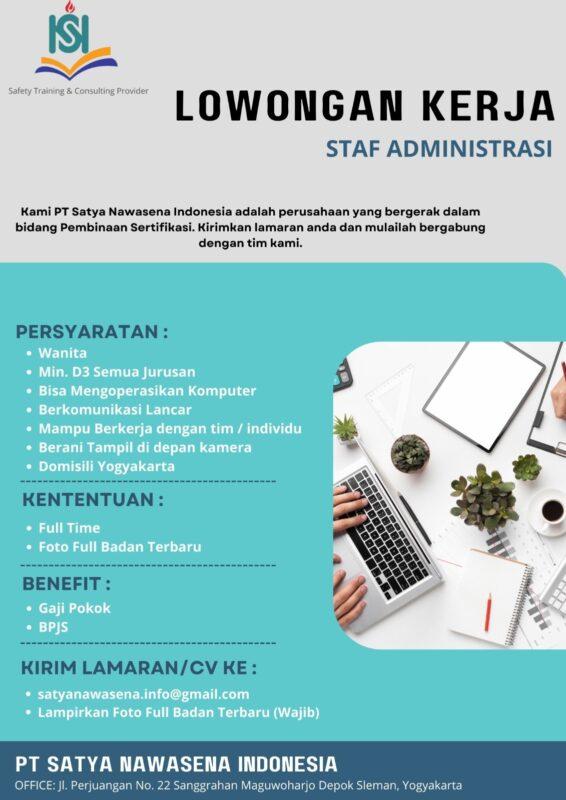 Lowongan Kerja Staf Administrasi di PT. Satya Nawasena Indonesia - LokerJogja.ID