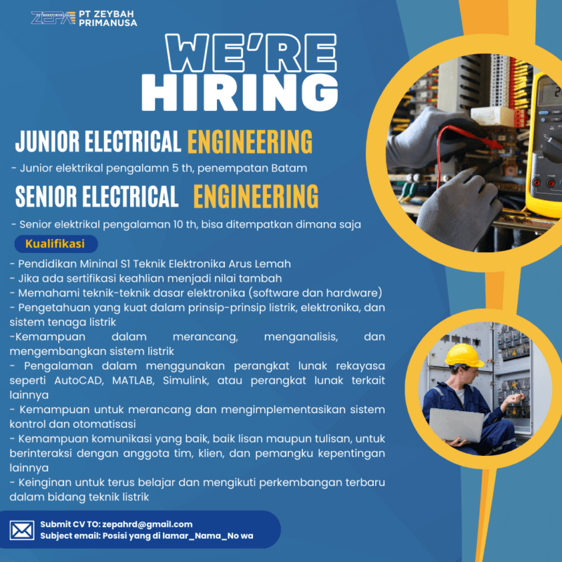 Lowongan Kerja Junior Electrical Engineering - Senior Electrical Engineering di PT. Zeybah ...