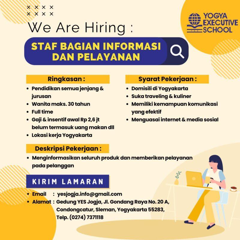 Lowongan Kerja Staf Bagian Informasi dan Pelayanan di Yogya Executive School "YES JOGJA ...