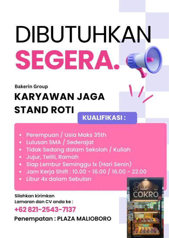 Lowongan Kerja Karyawan Stand Jaga Roti di Bakerin Group - LokerJogja.ID Lowongan Kerja Karyawan Stand Jaga Roti di Bakerin Group - LokerJogja.ID