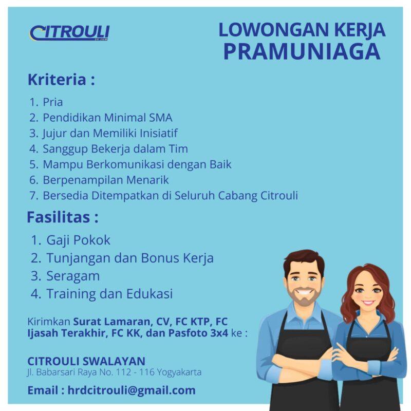 Lowongan Kerja Pramuniaga di Citrouli Swalayan - LokerJogja.ID