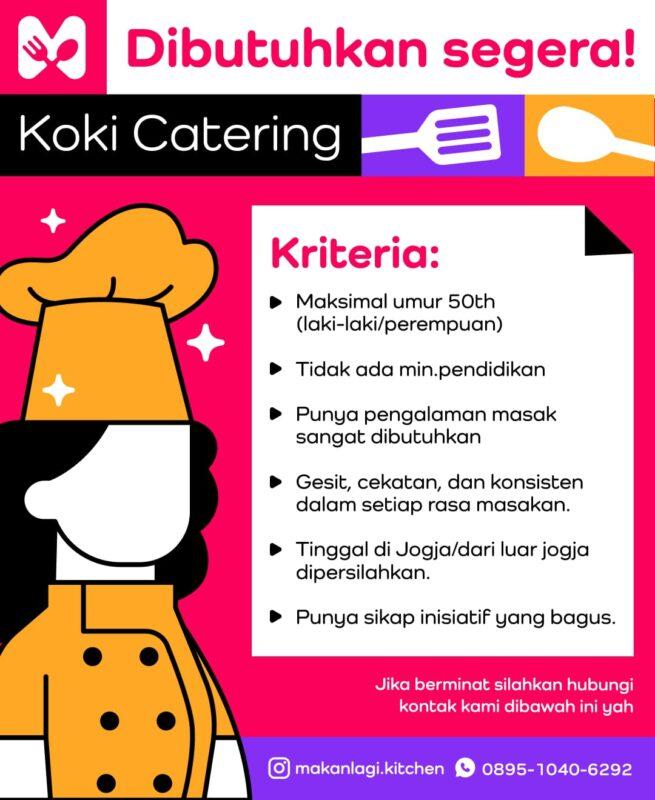 Lowongan Kerja Koki Catering di Makanlagi - LokerJogja.ID
