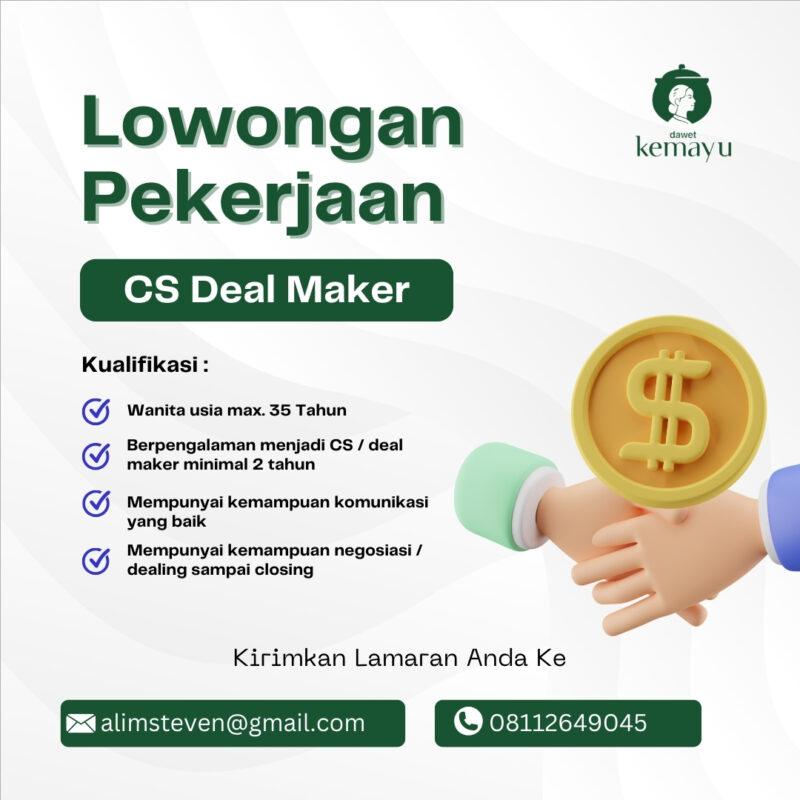 Lowongan Kerja CS Deal Maker di PT. Berkah Maju Dawet Kemayu - LokerJogja.ID