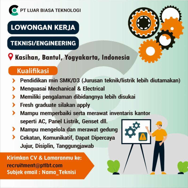 Lowongan Kerja Teknisi/Engineering di PT. Luar Biasa Teknologi - LokerJogja.ID