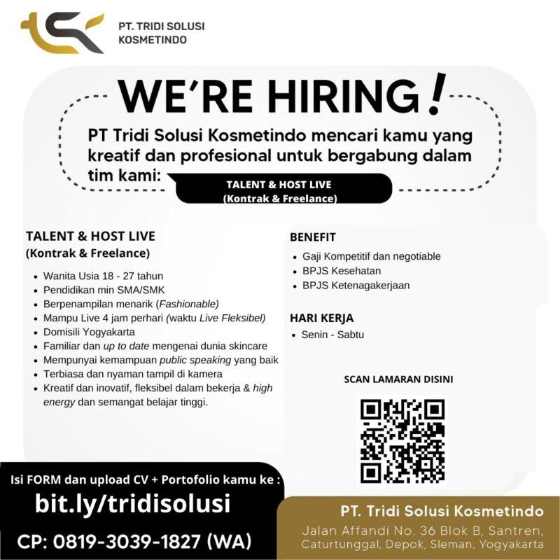 Lowongan Kerja Talent & Host Live di PT. Tridi Solusi Kosmetindo ...