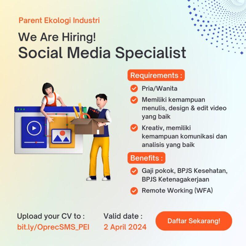 Lowongan Kerja Social Media Specialist di Parent Ekologi Industri - LokerJogja.ID