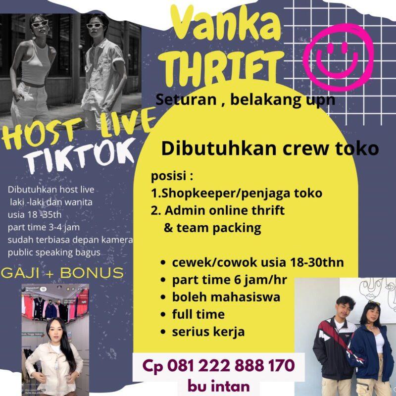 Lowongan Kerja Host Live Tiktok - Crew Toko di Vanka Thrift - LokerJogja.ID