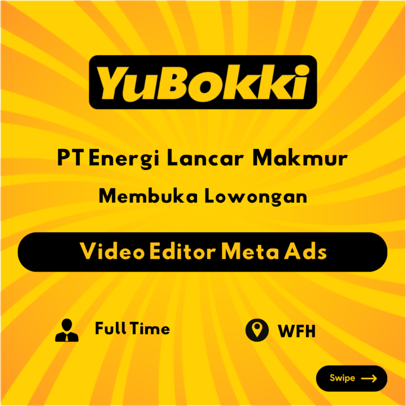 Lowongan Kerja Video Editor Meta Ads di YuBokki - LokerJogja.ID