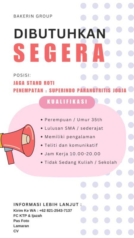 Lowongan Kerja Jaga Stand Roti di Bakerin Group - LokerJogja.ID