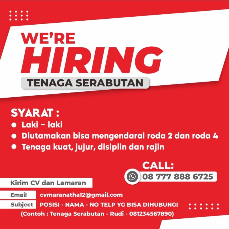 Lowongan Kerja Serabutan di CV. Maranatha - LokerJogja.ID