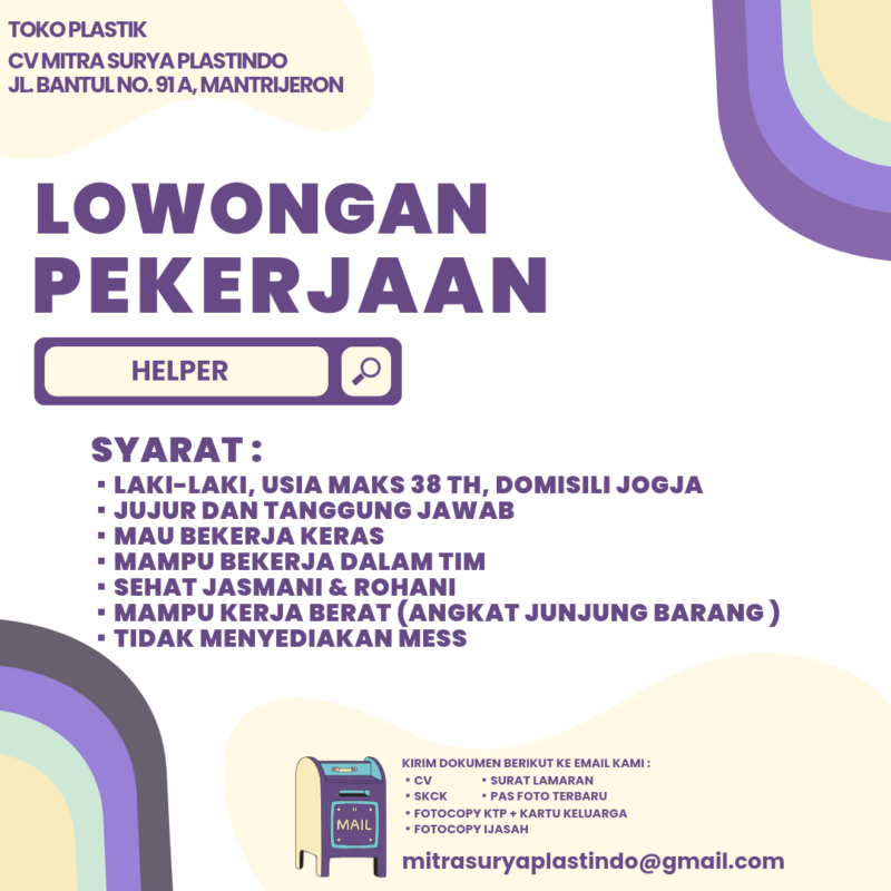 Lowongan Kerja Helper di CV. Mitra Surya Plastindo - LokerJogja.ID