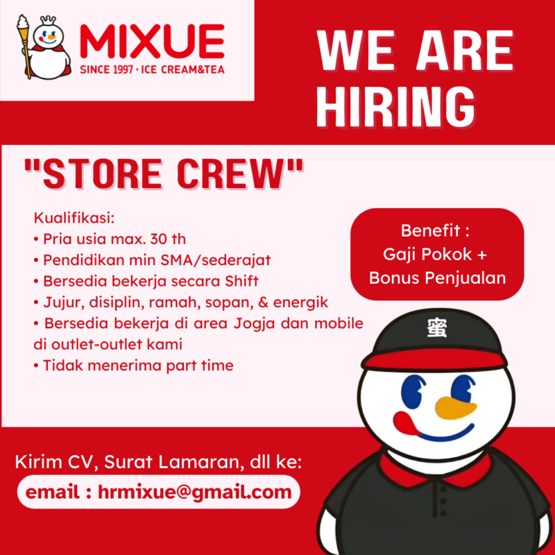 Lowongan Kerja Store Crew di Mixue Jogja - LokerJogja.ID