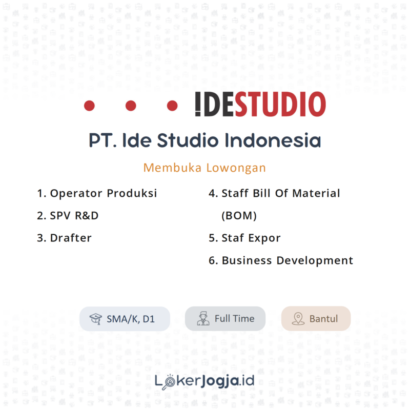 Lowongan Kerja Operator Produksi - SPV R&D - Drafter - Staff Bill Of Material (BOM) - Staf Expor ...