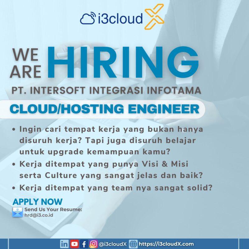 Lowongan Kerja Cloud/Hosting Engineer di PT. Intersoft Integrasi Infotama - LokerJogja.ID