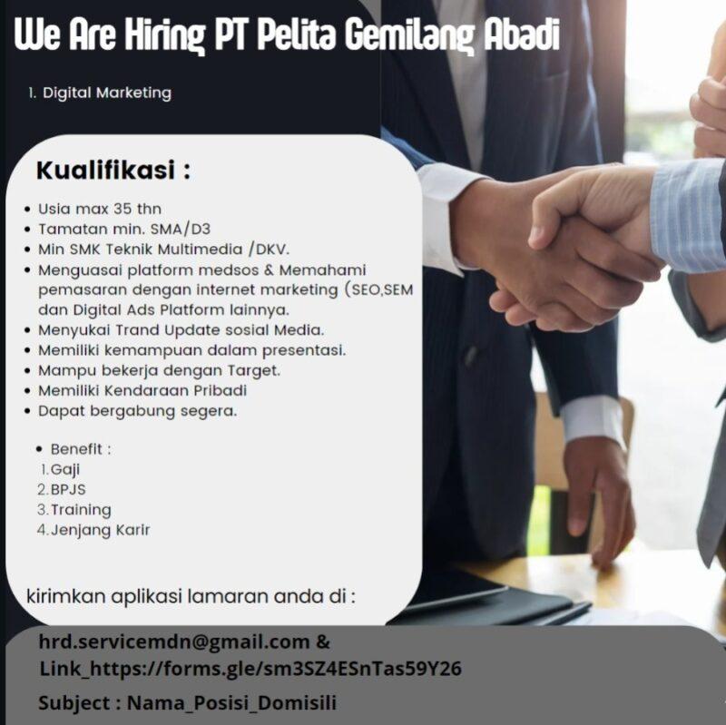 Lowongan Kerja Digital Marketing di PT. Pelita Gemilang Abadi - LokerJogja.ID
