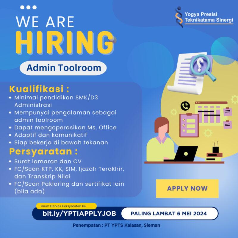 Lowongan Kerja Admin Toolroom - Operator Assembly di PT. Yogya Presisi Tehnikatama Industri (PT ...